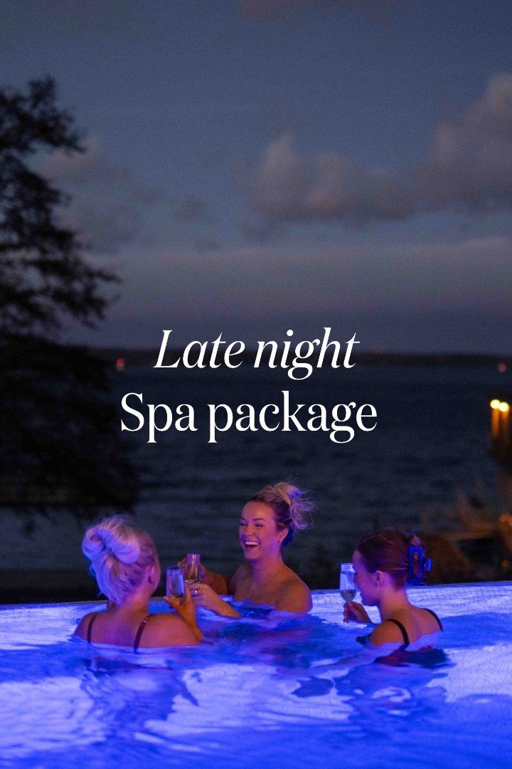 LATE NIGHT SPA PACKAGE